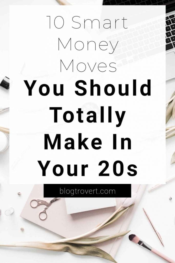 10 Smart Money Moves to Make in Your 20s for a better future ...