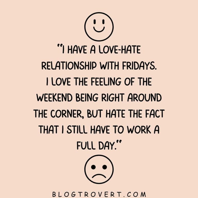 143 Humorous Funny Friday Quotes To Kickstart Your Weekend