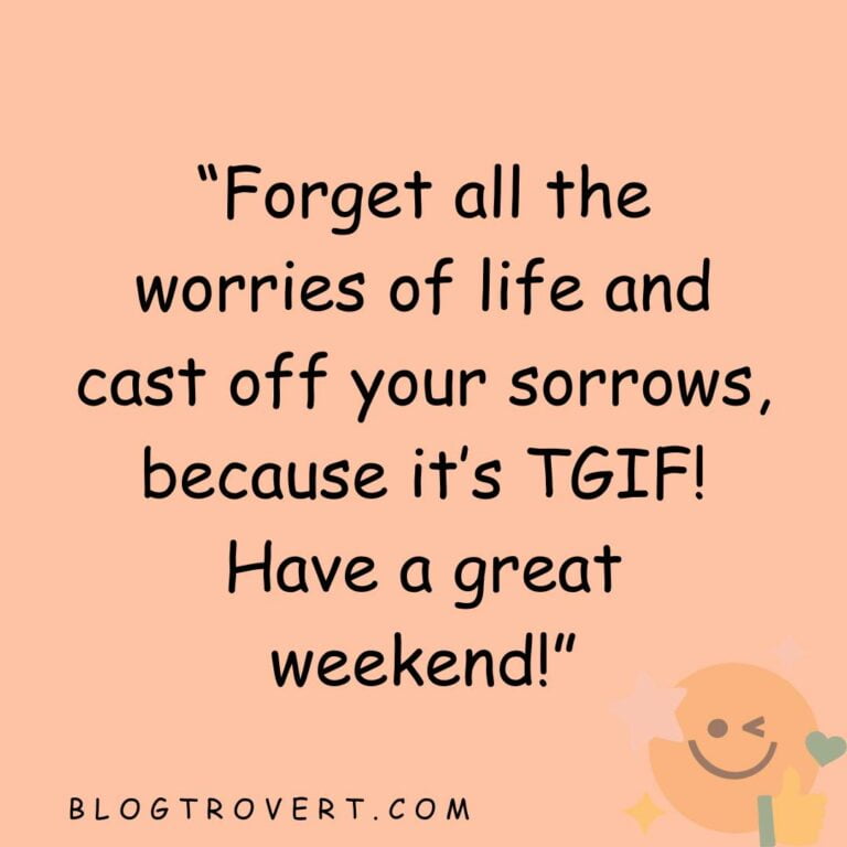 143 Humorous Funny Friday Quotes To Kickstart Your Weekend