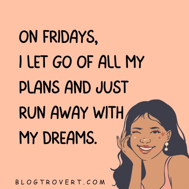 143 Humorous Funny Friday Quotes To Kickstart Your Weekend