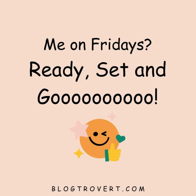 143 Humorous Funny Friday Quotes To Kickstart Your Weekend