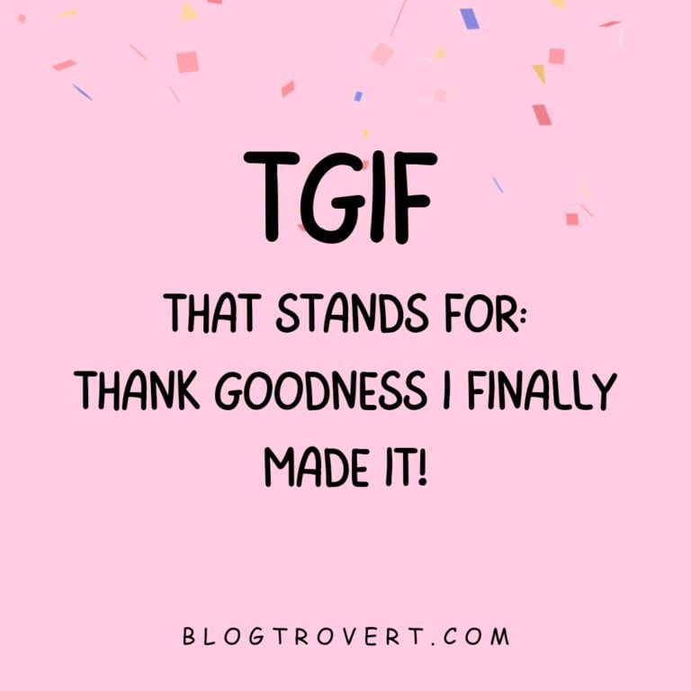 143 Humorous Funny Friday Quotes To Kickstart Your Weekend