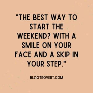 153 funny Saturday quotes to crack up your weekend | Blogtrovert – stay ...