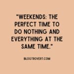 153 funny Saturday quotes to crack up your weekend | Blogtrovert – stay ...