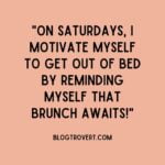153 funny Saturday quotes to crack up your weekend | Blogtrovert – stay ...