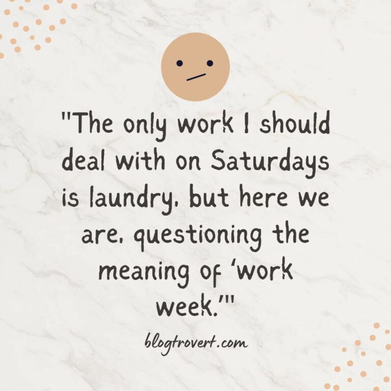 153 Funny Saturday Quotes To Crack Up Your Weekend