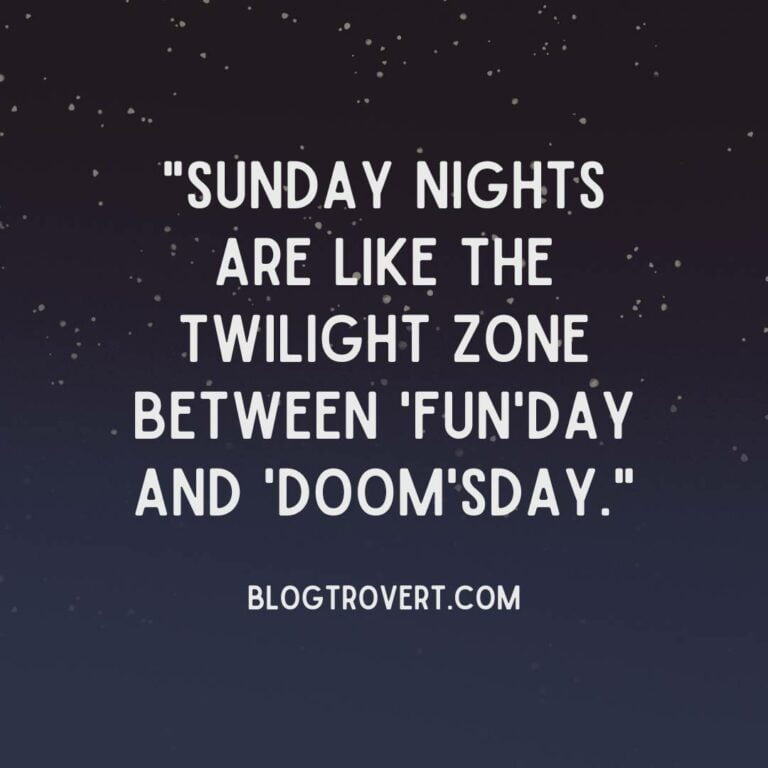 108 Funny Sunday Quotes To Welcome The New Week