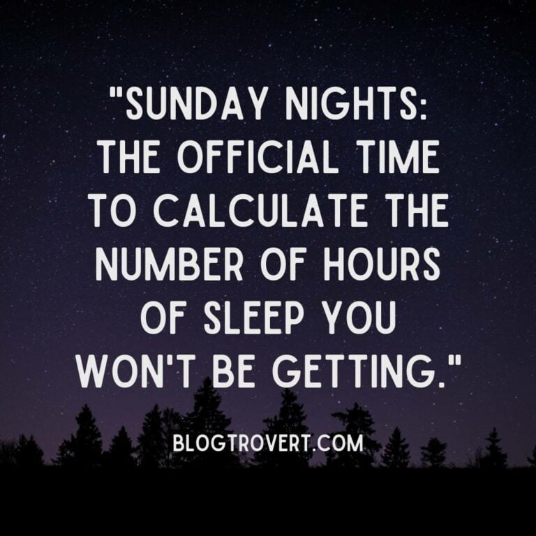 108 Funny Sunday Quotes To Welcome The New Week