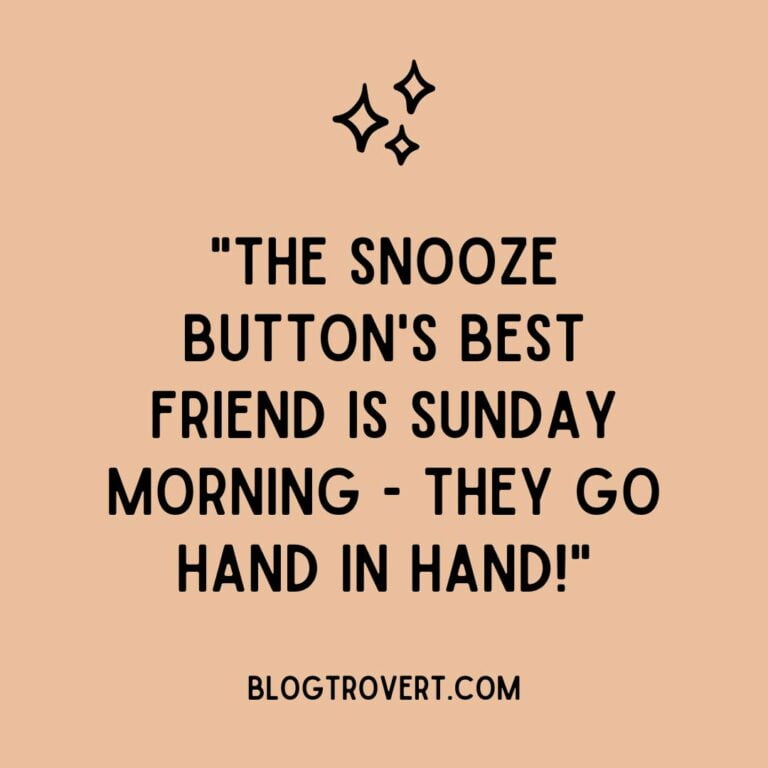 108 Funny Sunday Quotes To Welcome The New Week